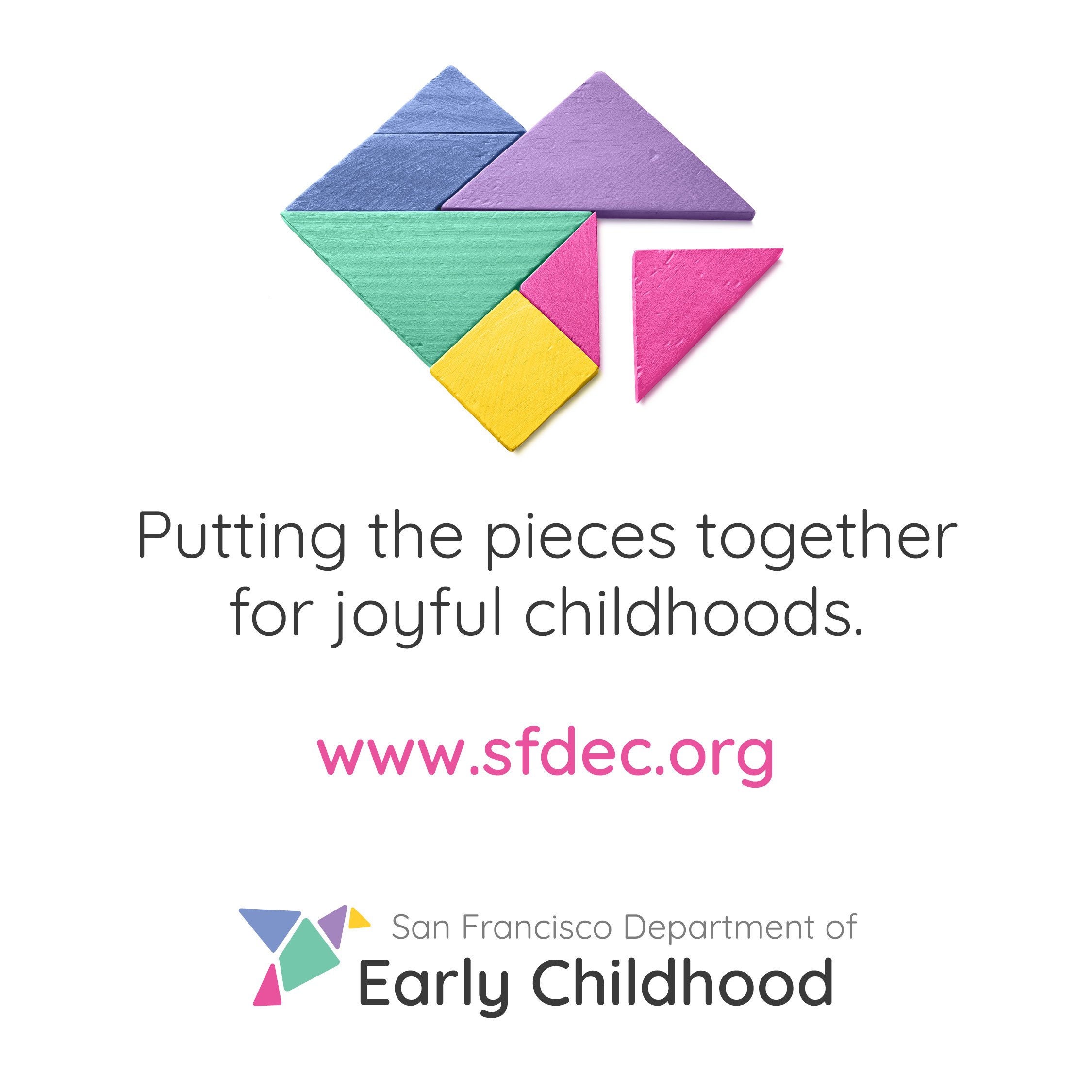 SF Department of Early Childhood: Public Awareness Campaign